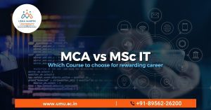 MCA vs. MSc IT: Which Course to Choose for a Rewarding Career