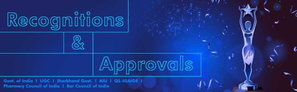 Recognitions & Approvals | Usha Martin University, Ranchi, Jharkhand