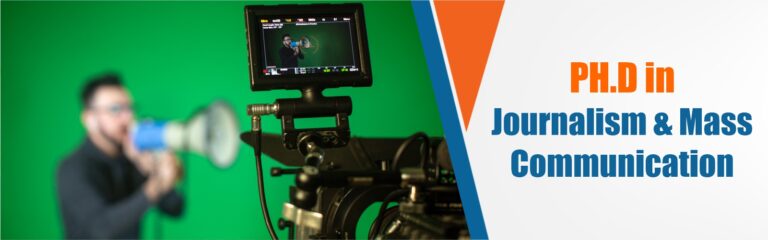 Ph.D. in Journalism & Mass Communication: Apply for 2026 Intake