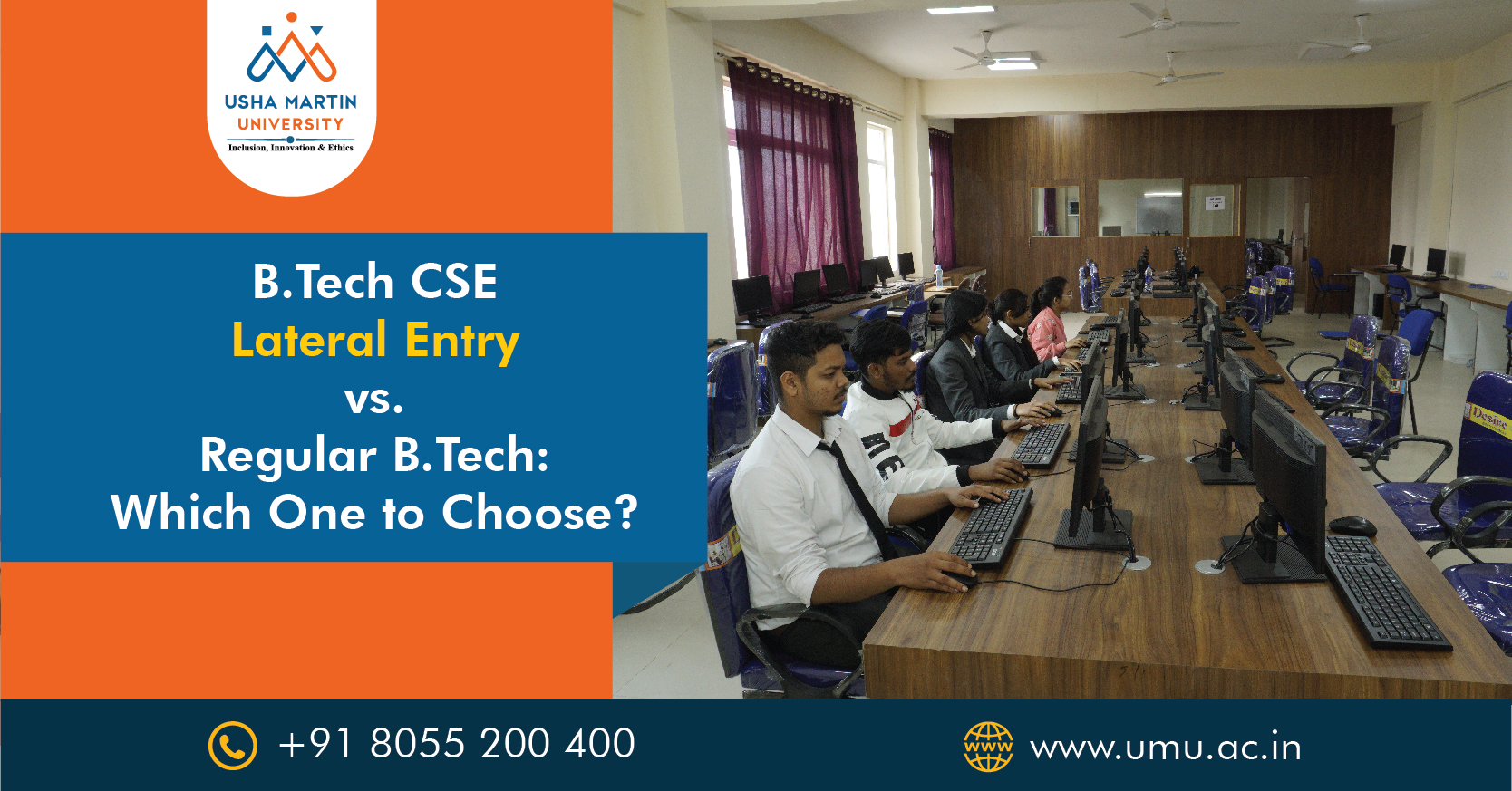 B.Tech CSE Lateral Entry vs. Regular B.Tech: Which One to Choose?